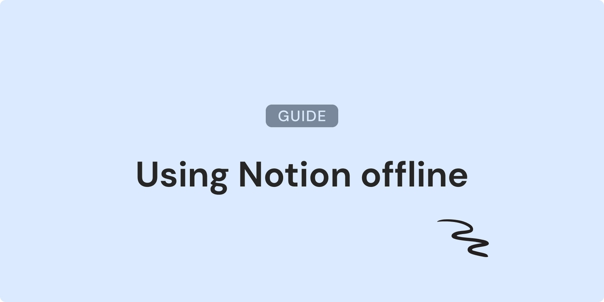 Ultimate Guide To Using Notion Offline — Notionist 8710
